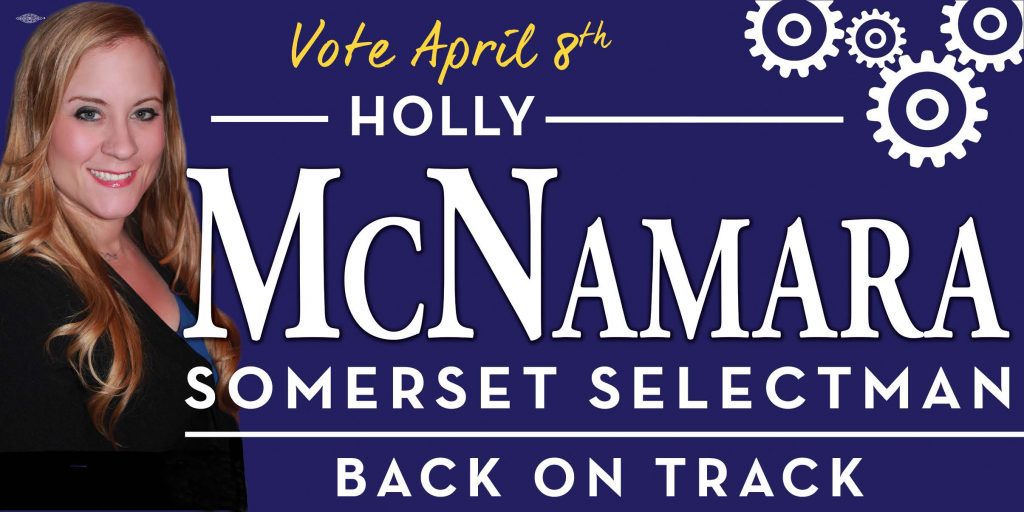 - Holly McNamara for Somerset Selectman